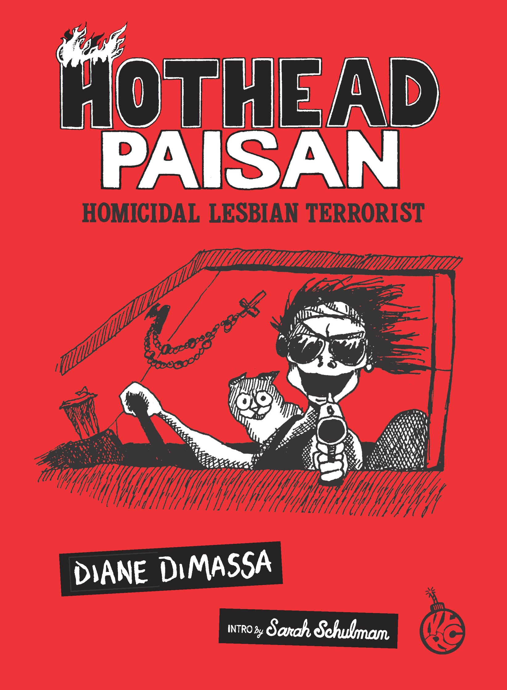 Hothead Paisan: Homicidal Lesbian Terrorist – New York Review Books