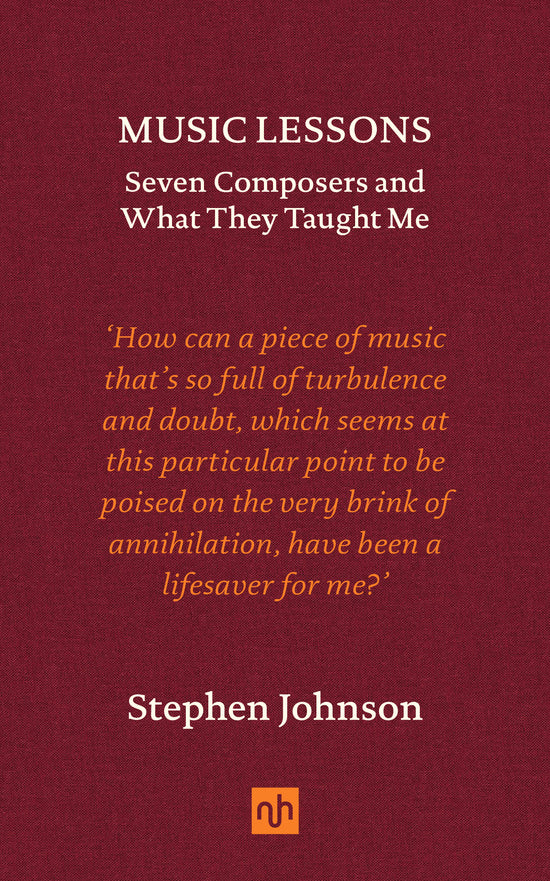 Music Lessons: Seven Composers and What They Taught Me – New York ...