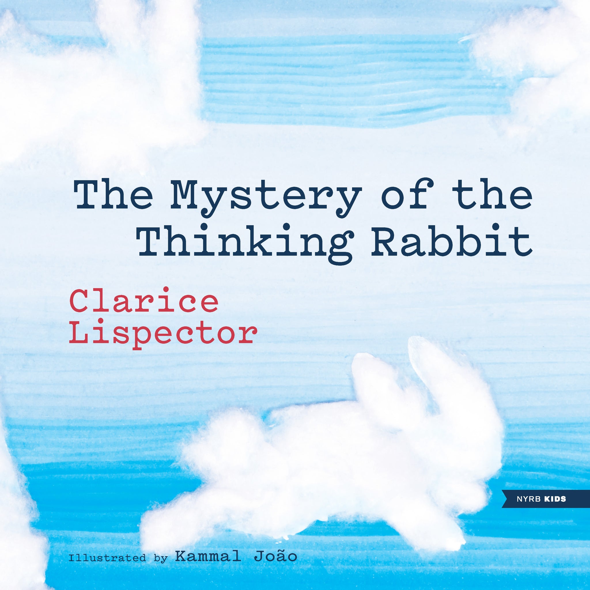 The Mystery of the Thinking Rabbit – New York Review Books