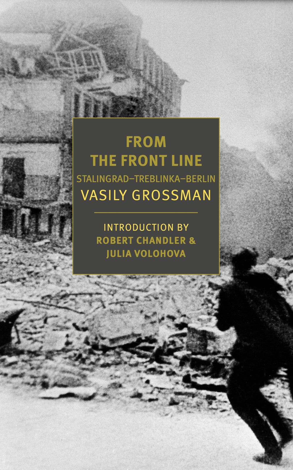 From the Front Line – New York Review Books