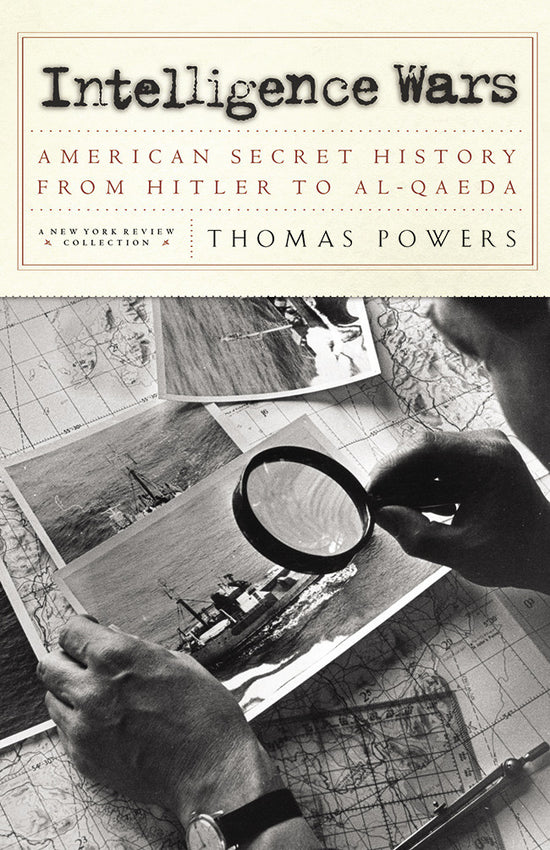 Intelligence Wars (Revised and Expanded Edition) – New York Review Books