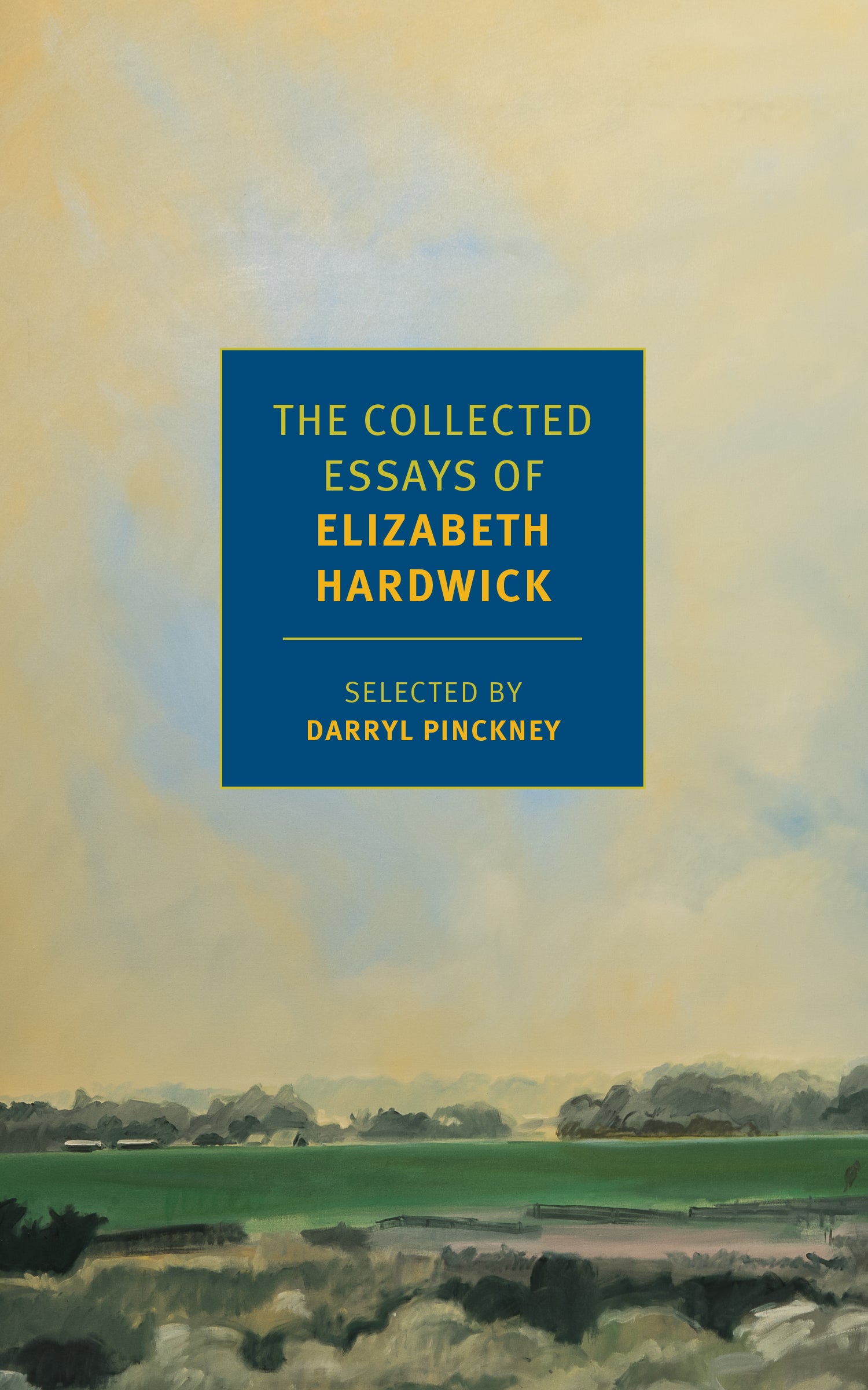 The Collected Essays of Elizabeth Hardwick – New York Review Books