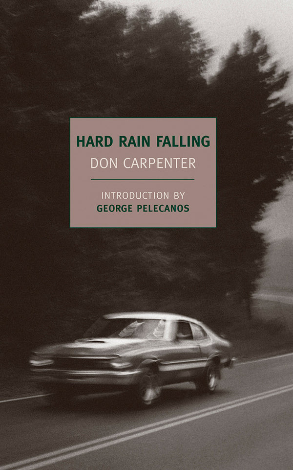 Hard Rain Falling – New York Review Books